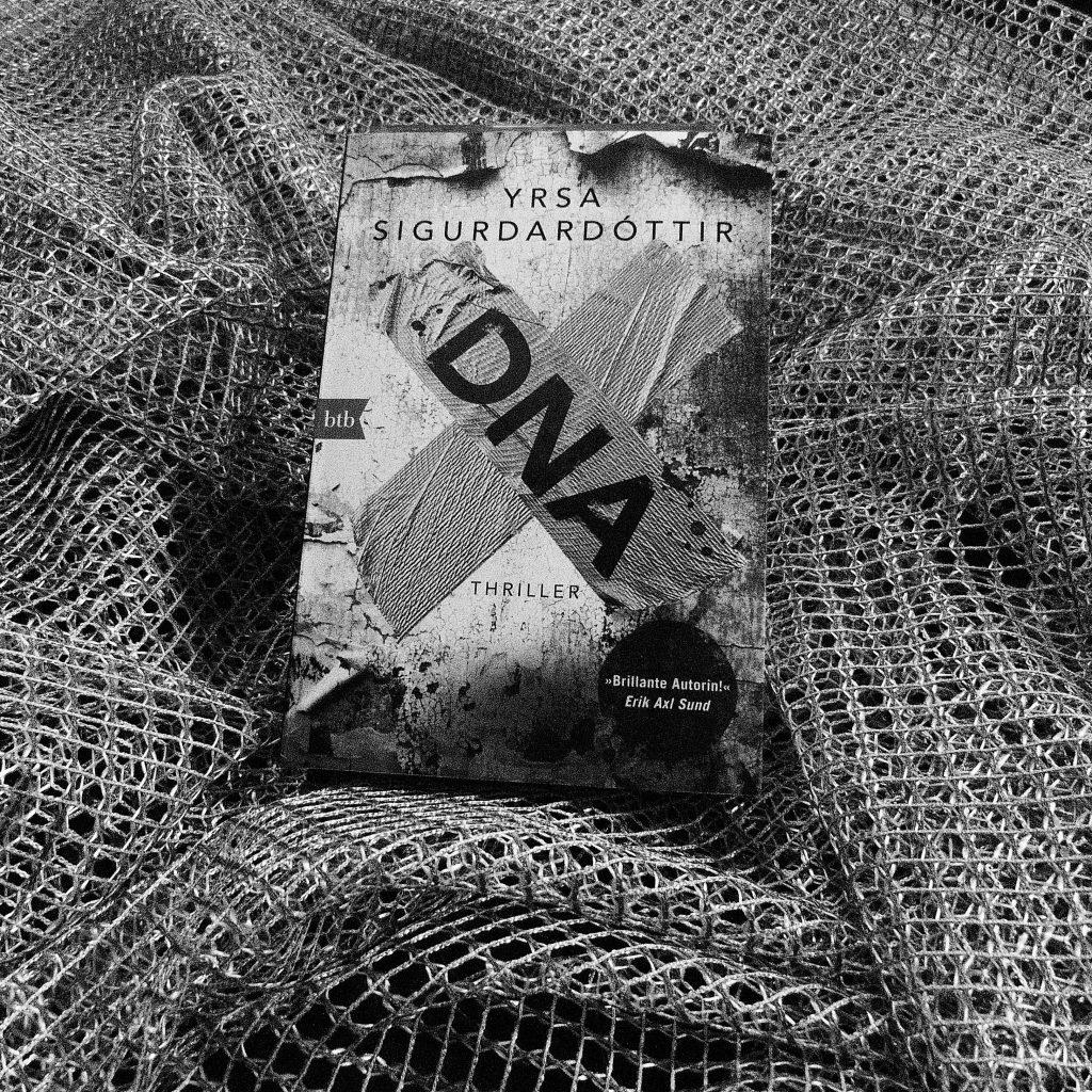 Rezension: DNA - Yrsa Sigurdardóttir - Game of Books